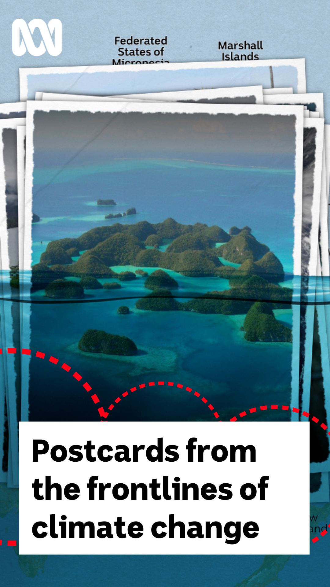 Postcards from the frontlines of climate change - ABC News